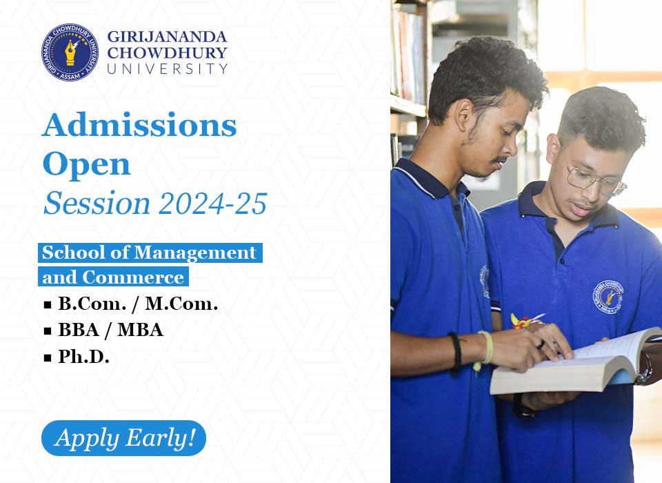 Girijananda Chowdhury University - Higher Education Redefined
