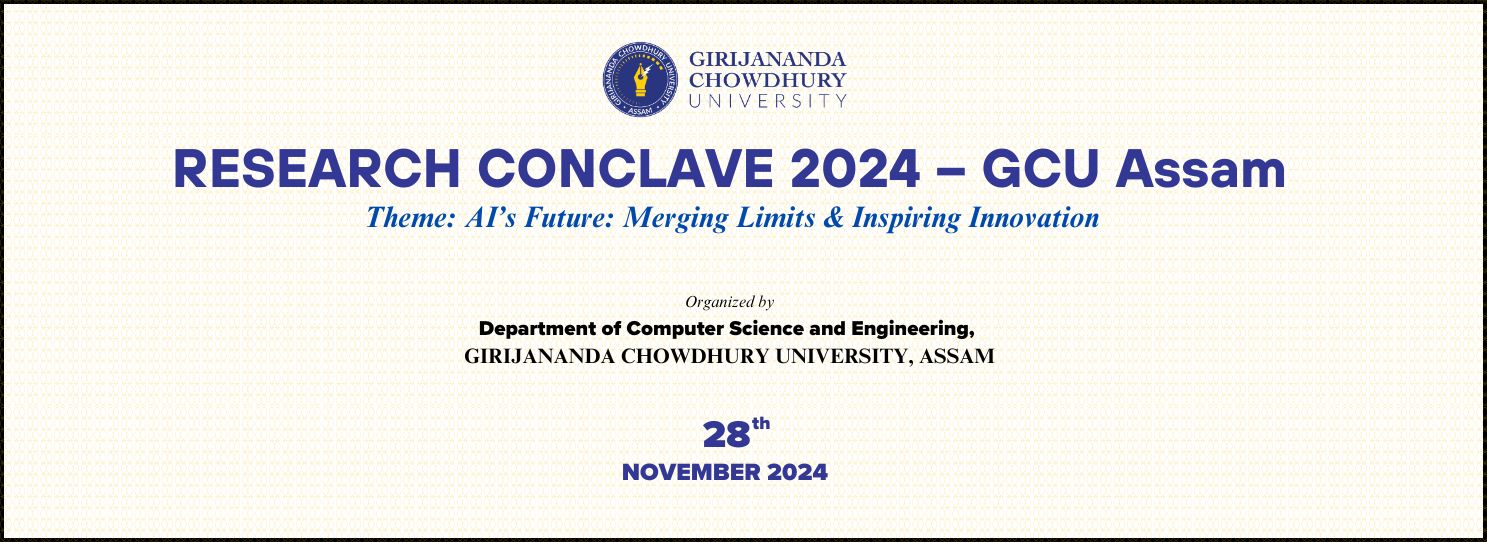 Girijananda Chowdhury University - Higher Education Redefined